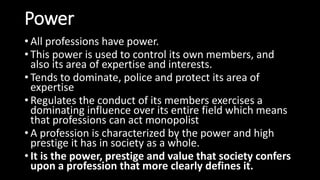 1537263017487_Session 1 What is a Profession and its Characteristics ...