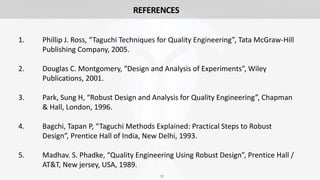 PPT ON TAGUCHI METHODS / TECHNIQUES - KAUSTUBH BABREKAR | PPTX