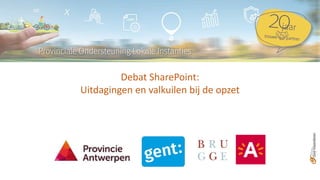 Debat over Sharepoint | PPT