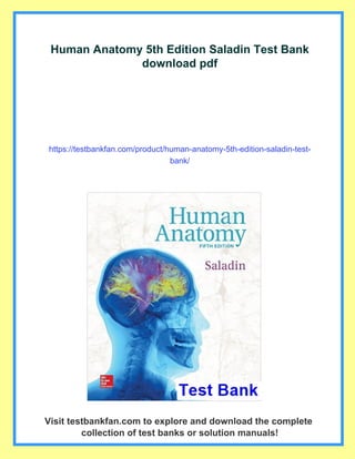 Human Anatomy 5th Edition Saladin Test Bank | PDF