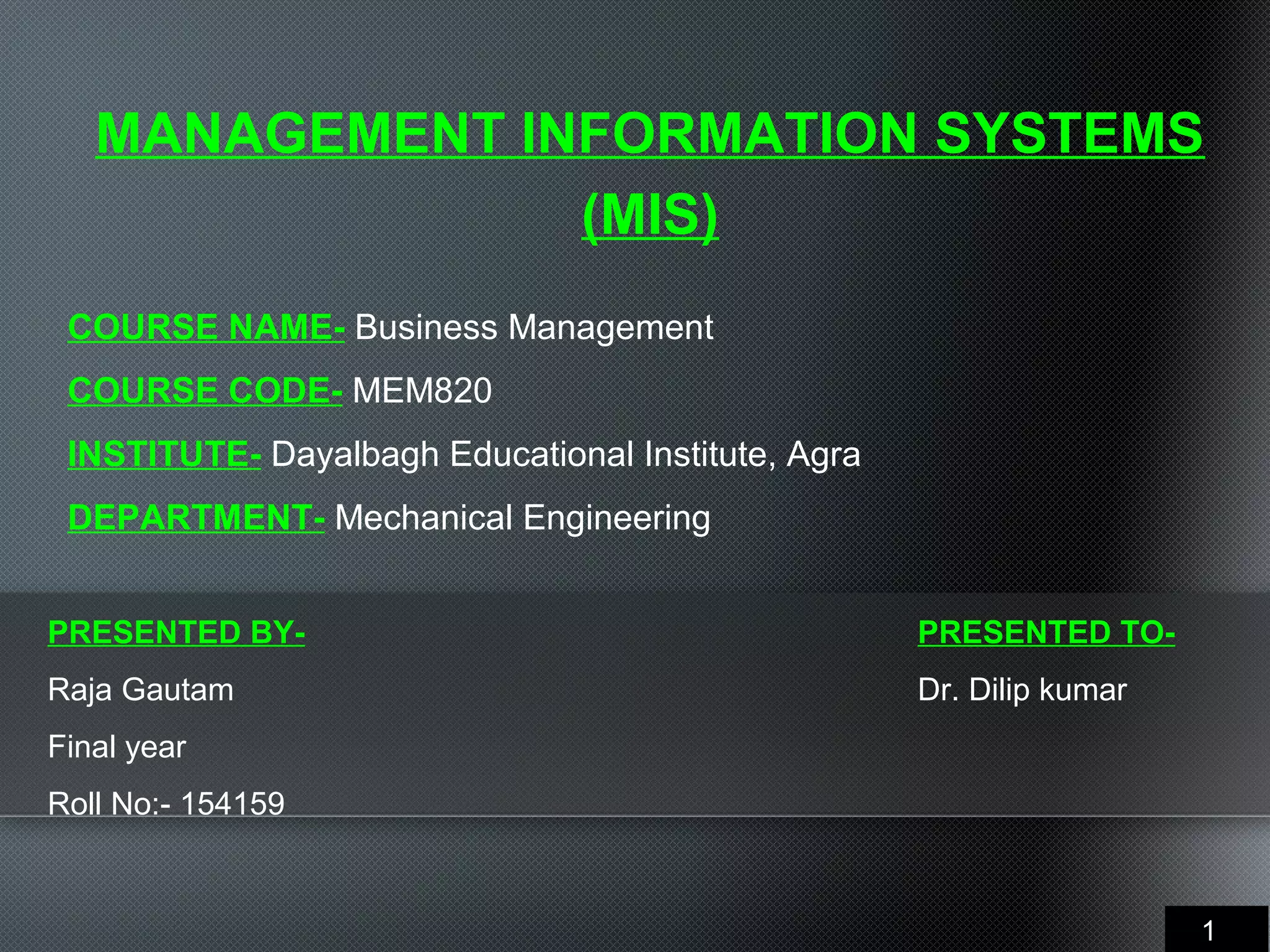 management information systems (MIS) | PPT