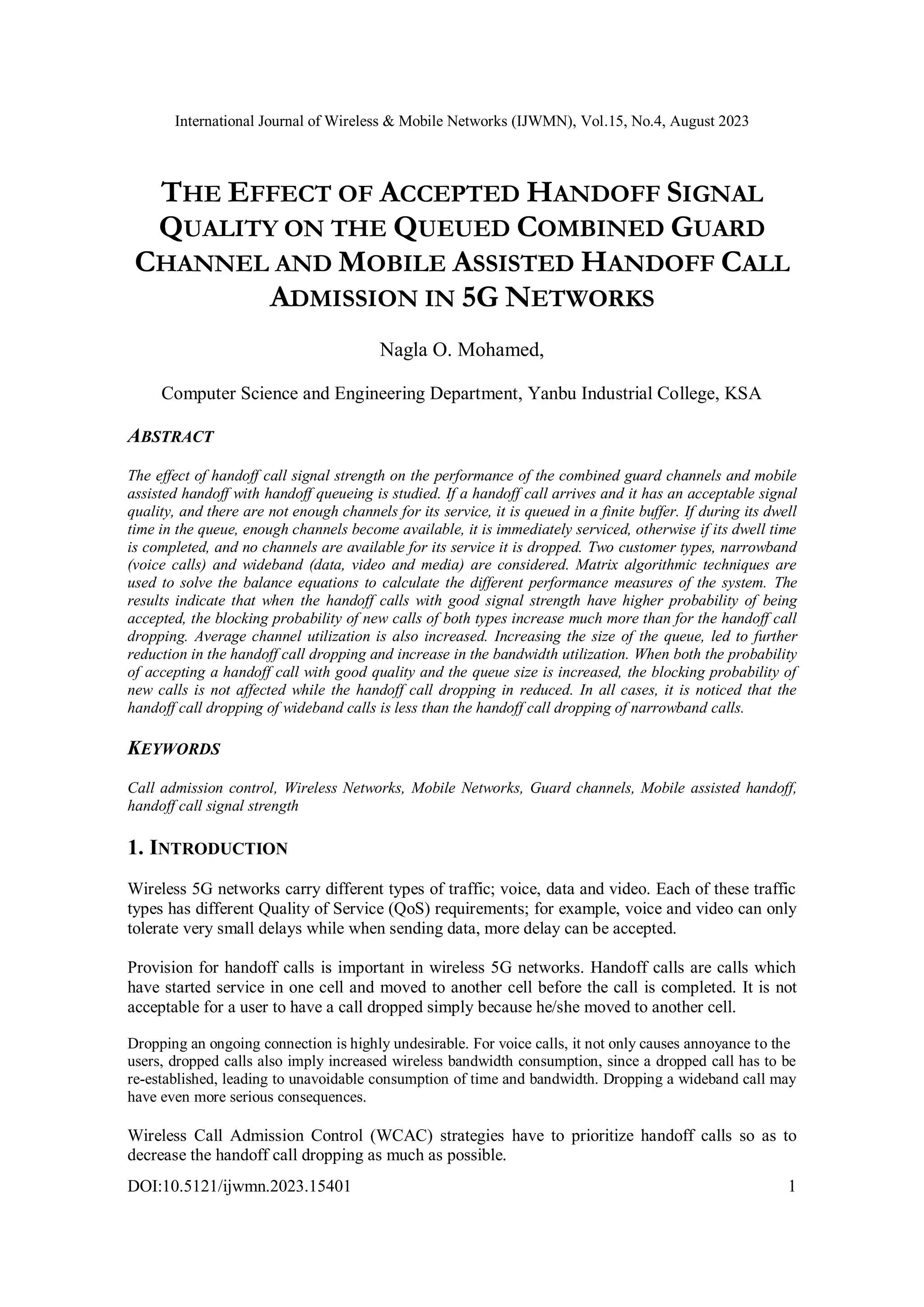 THE EFFECT OF ACCEPTED HANDOFF SIGNAL QUALITY ON THE QUEUED COMBINED GUARD CHANNEL AND MOBILE ...