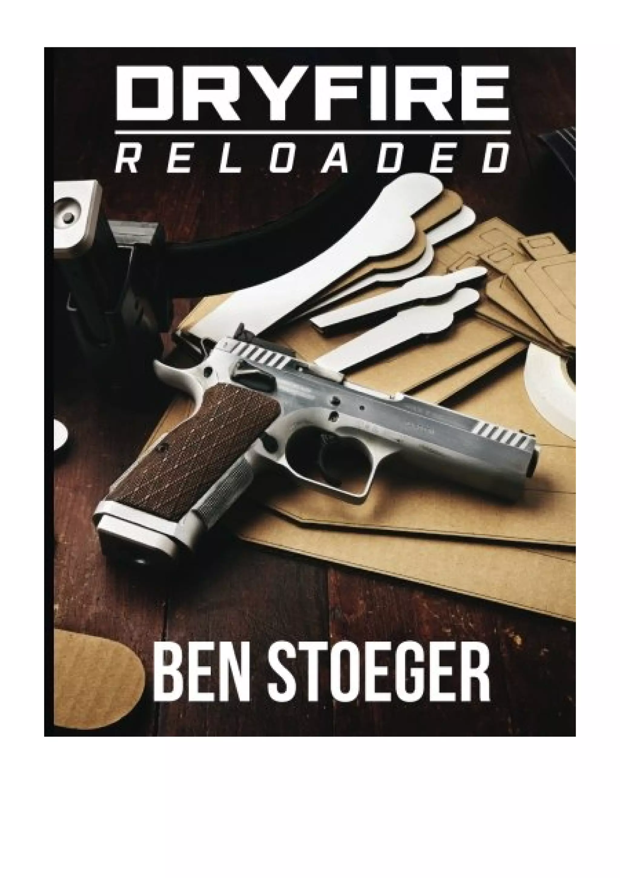 DryFire Reloaded - Ben Stoeger - eBook | PDF