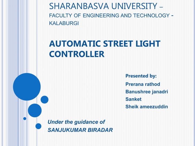 1544371499023_AUTOMATIC STREET LIGHT CONTROL USING LDR.pptx | Cameras ...