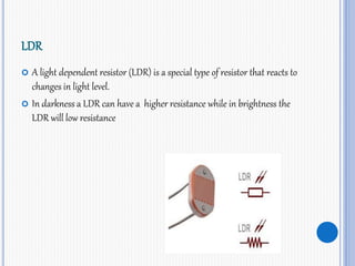1544371499023_AUTOMATIC STREET LIGHT CONTROL USING LDR.pptx | Cameras ...