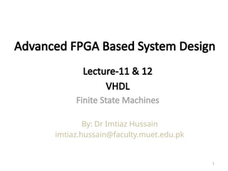 advanced fpga based system design VI.ppt