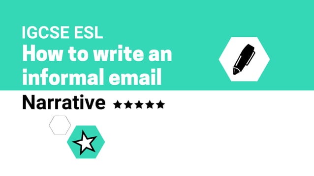 IGCSE ESL Informal Email Narrative | PDF
