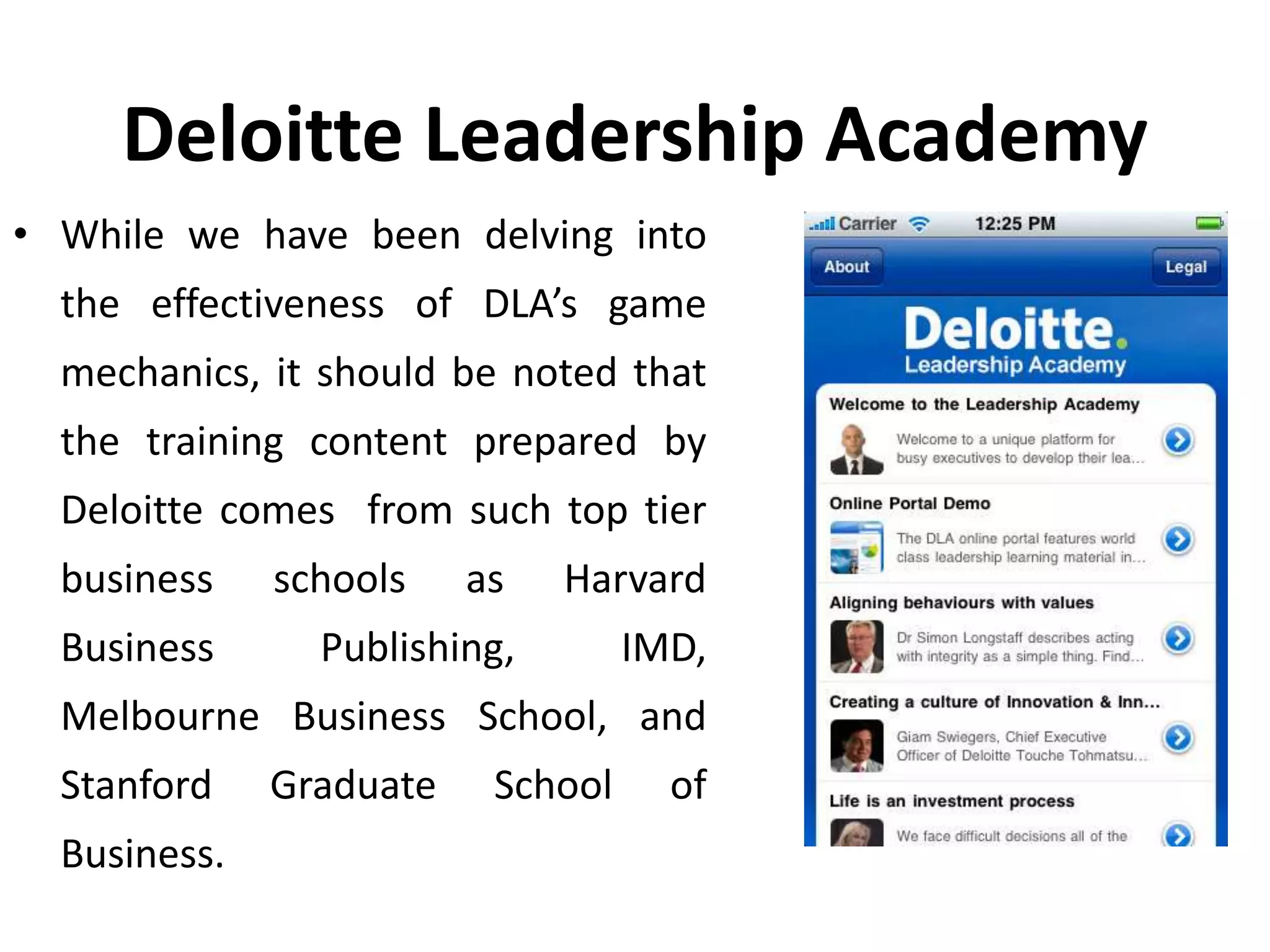 Deloitte leadership academy - Gamification in training and development ...