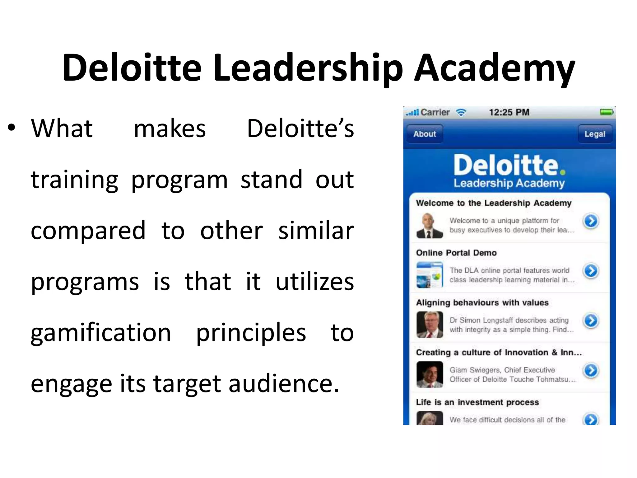 Deloitte leadership academy - Gamification in training and development ...
