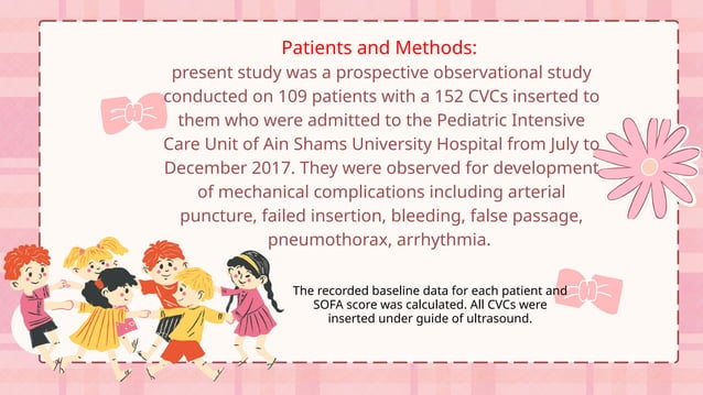 Central venous catheter (CVC) cannulations are associated with ...