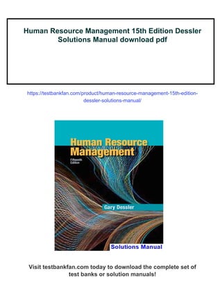 Human Resource Management 15th Edition Dessler Solutions Manual | PDF