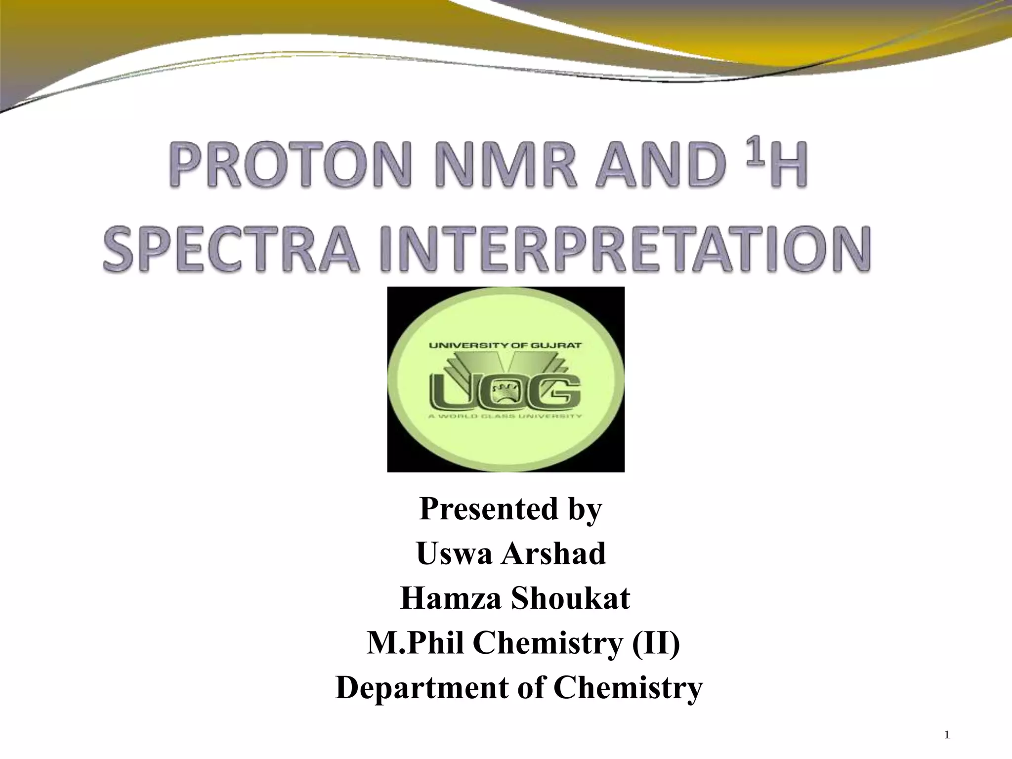 proton NMR introduction and instrumentation | PPTX