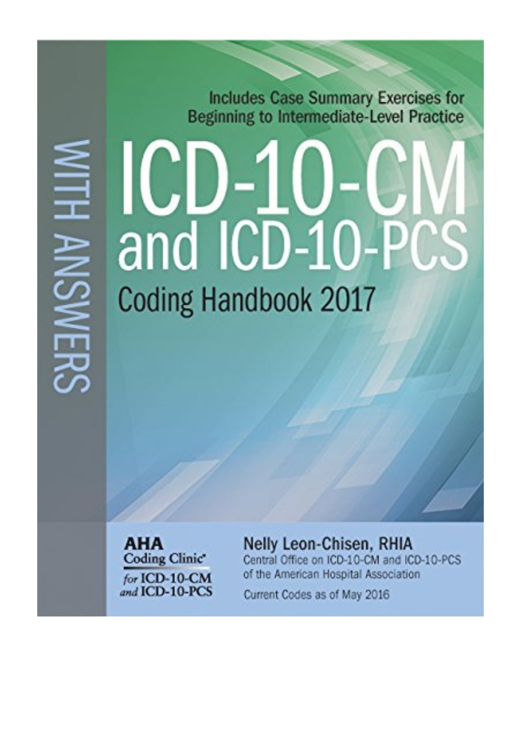 (2016) ICD-10-CM and ICD-10-PCS Coding Handbook, with Answers, 2017 Rev ...
