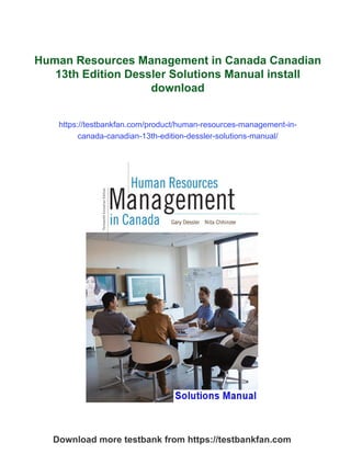 Human Resources Management in Canada Canadian 13th Edition Dessler ...