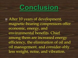 FRICTIONLESS COMPRESSION TECHNOLOGY | PPTX