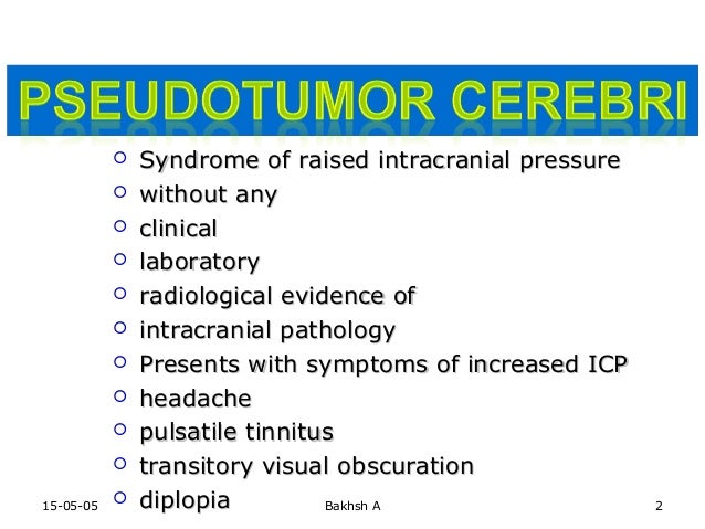 Management of pseudotumor cerebri
