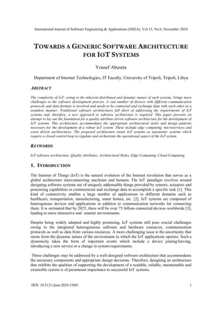 TOWARDS A GENERIC SOFTWARE ARCHITECTURE FOR IOT SYSTEMS | PDF