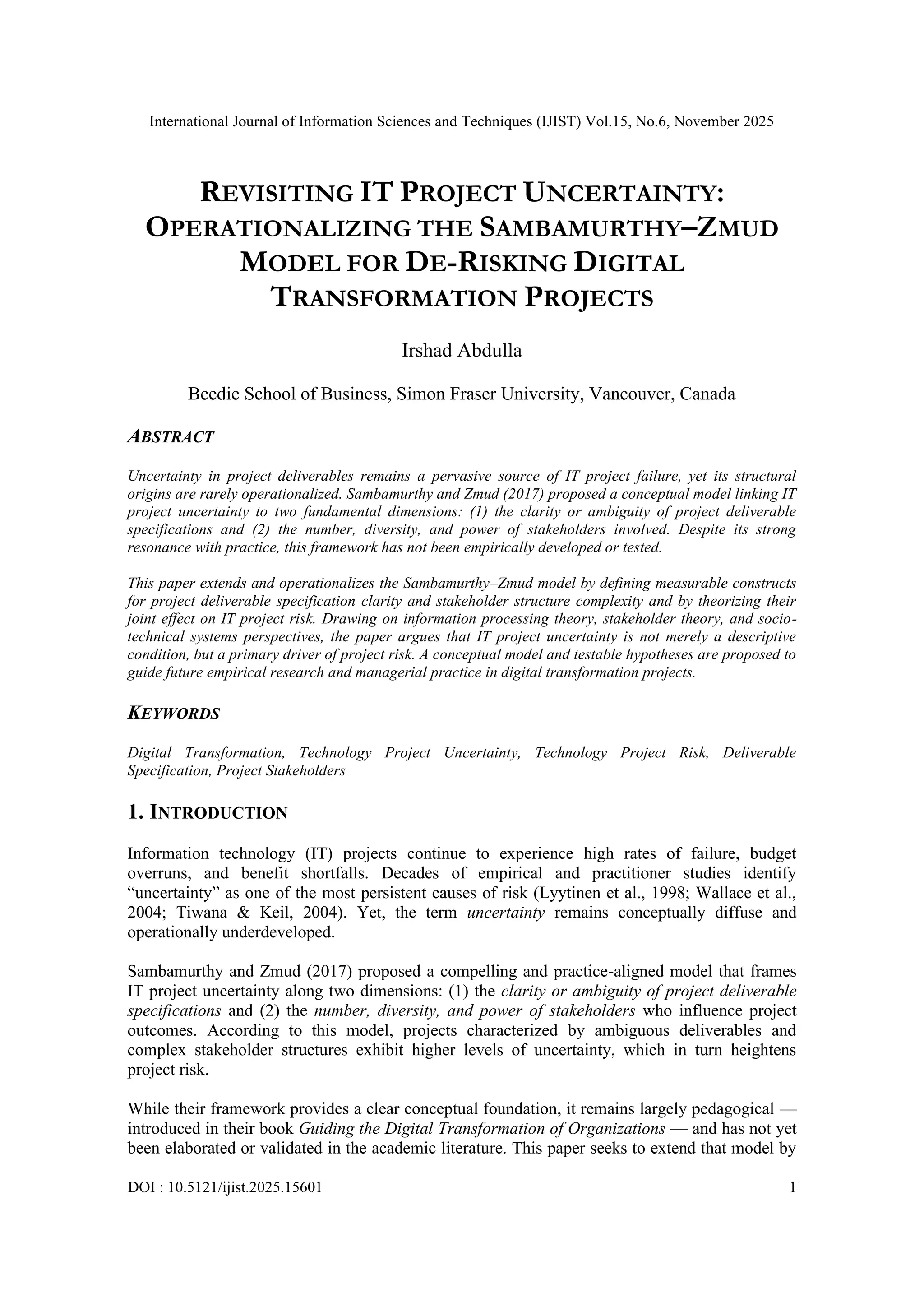 REVISITING IT PROJECT UNCERTAINTY: OPERATIONALIZING THE SAMBAMURTHY–ZMUD MODEL FOR DE-RISKING ...