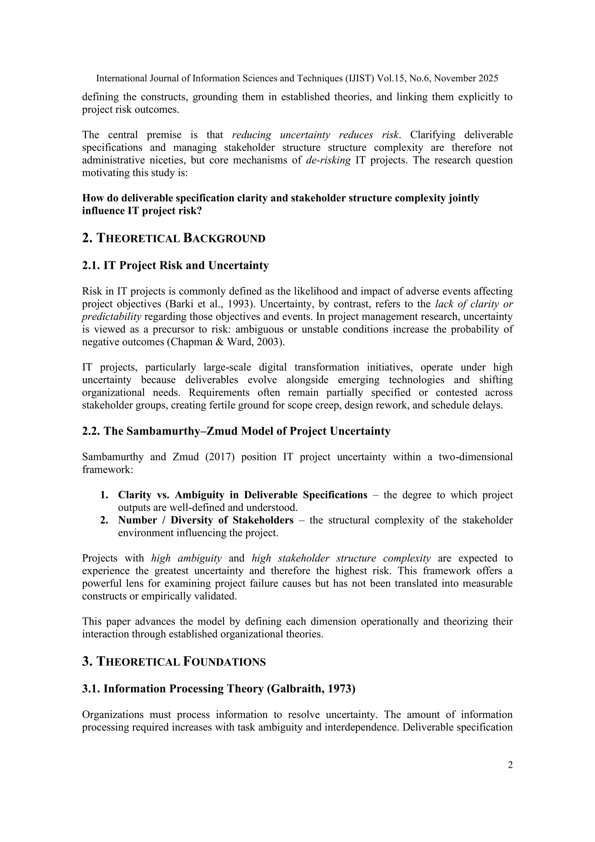 REVISITING IT PROJECT UNCERTAINTY: OPERATIONALIZING THE SAMBAMURTHY–ZMUD MODEL FOR DE-RISKING ...