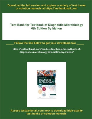 Test Bank for Textbook of Diagnostic Microbiology 6th Edition By Mahon ...