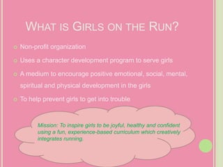SM 432 Girls on the Run | PPTX