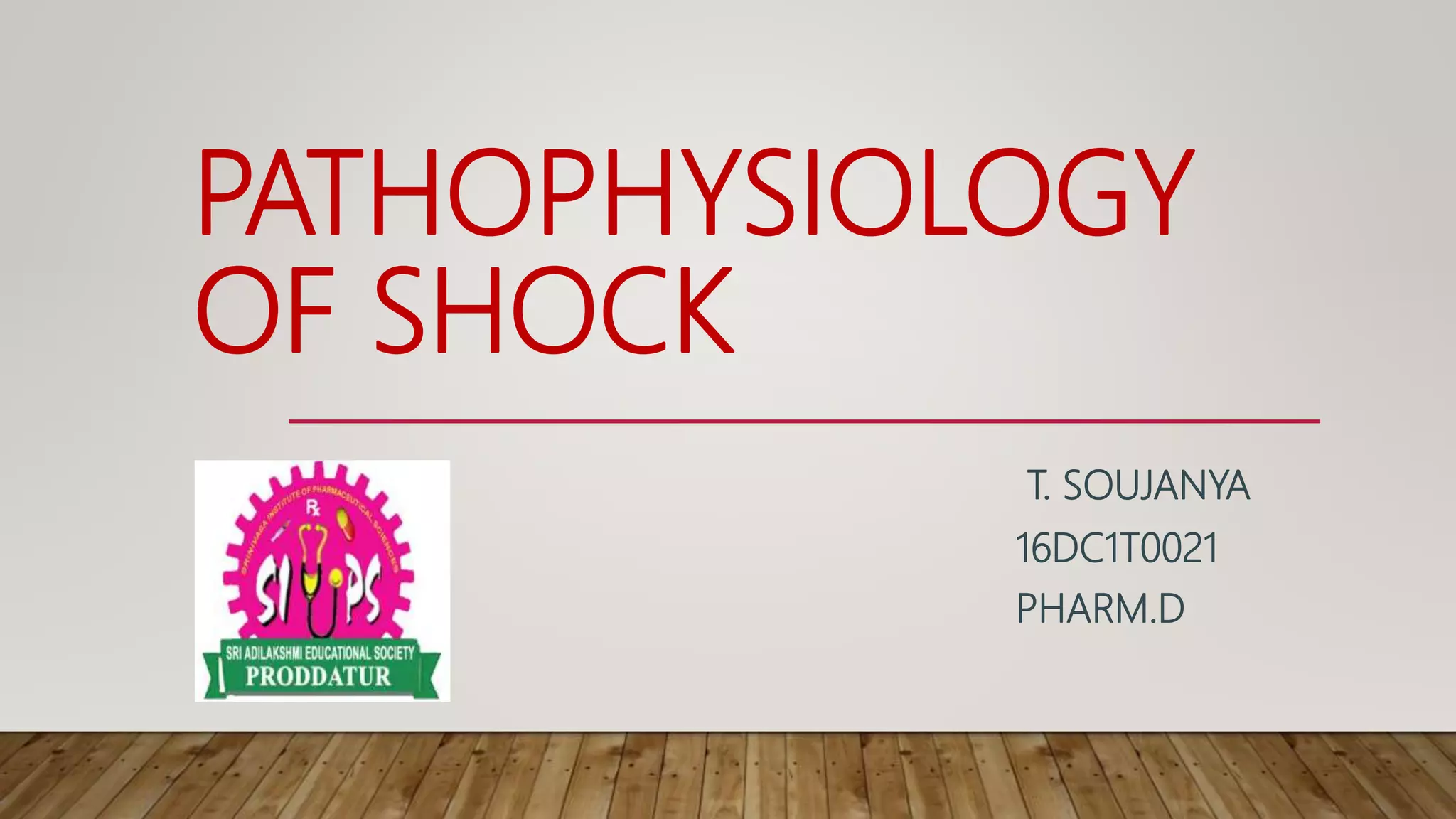Pathophysiology and management of shock | PPTX
