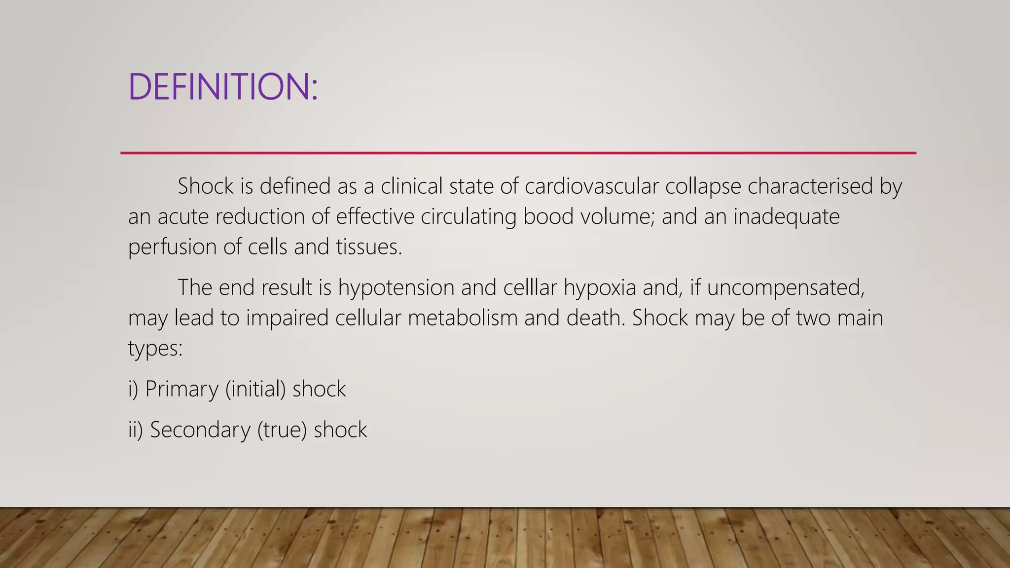Pathophysiology and management of shock | PPTX