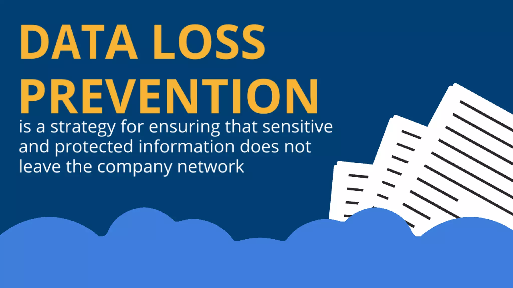 6 Easy Steps to Better Data Loss Prevention | PPT