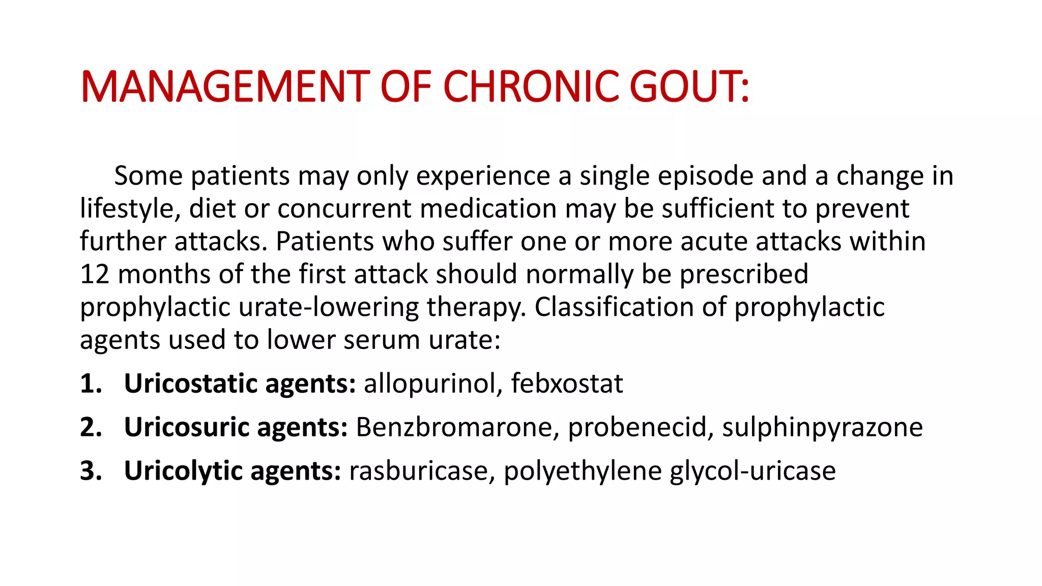 Pathophysiology and clinical management of gouty arthritis | PPTX