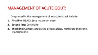 Pathophysiology and clinical management of gouty arthritis | PPTX
