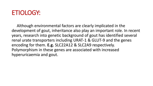 Pathophysiology and clinical management of gouty arthritis | PPT