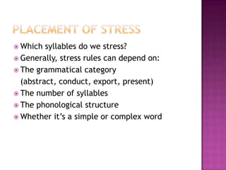 Stress in complex words | PPTX