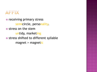 Stress in complex words | PPTX