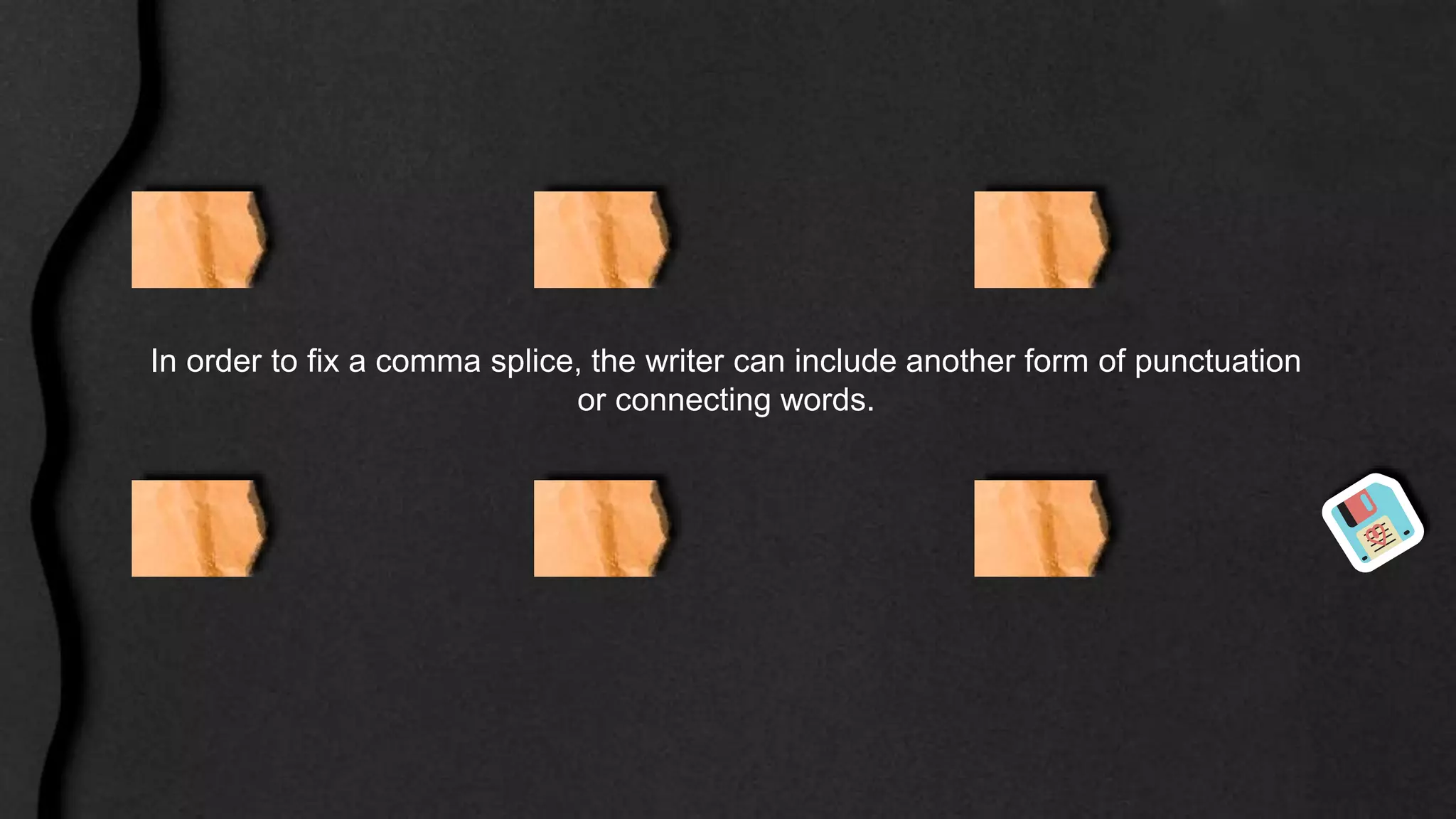 COMMA SPLICES.pptx