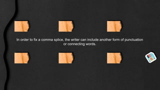 COMMA SPLICES.pptx