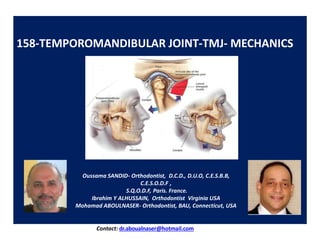 157 temporomandibular joint-tmj- anatomy mechanichs | PPT