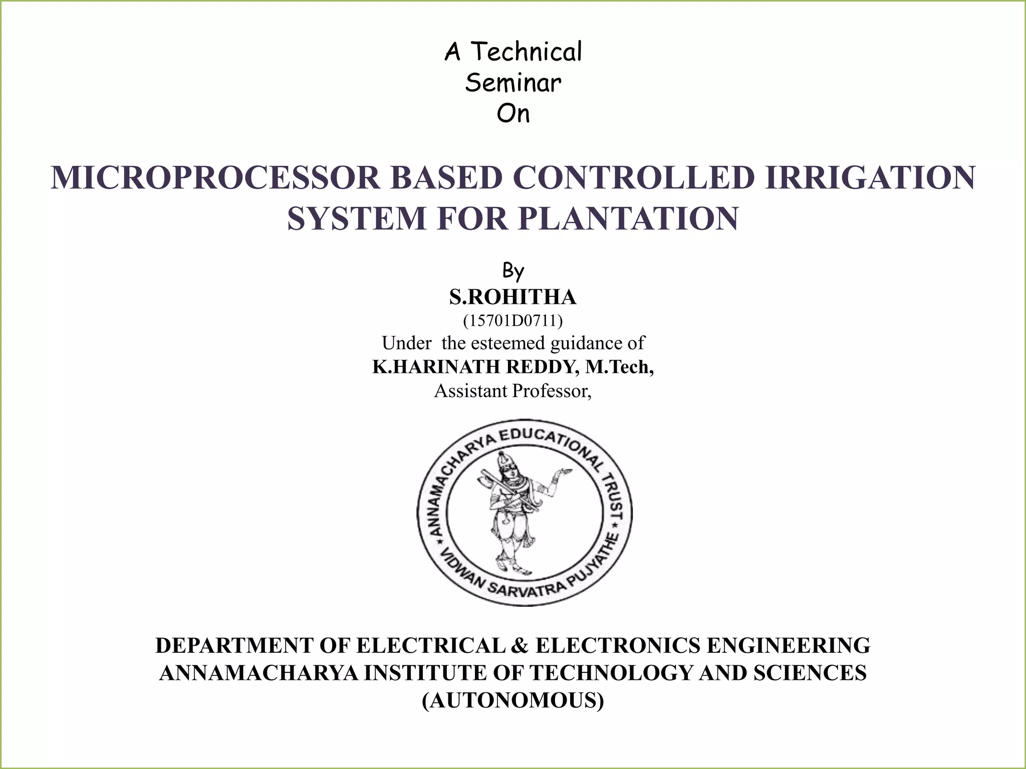 microcontroller based controlled irrigation system for plantation | PPT