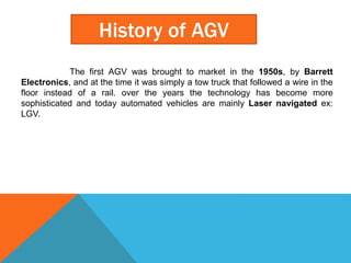 Automated Guided Vehicle(AGV) | PPTX