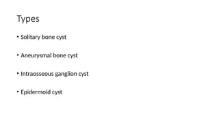 Benign cysts of bone (orthopaedic pg).pptx