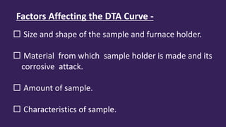 Differential Thermal Analysis | PPTX