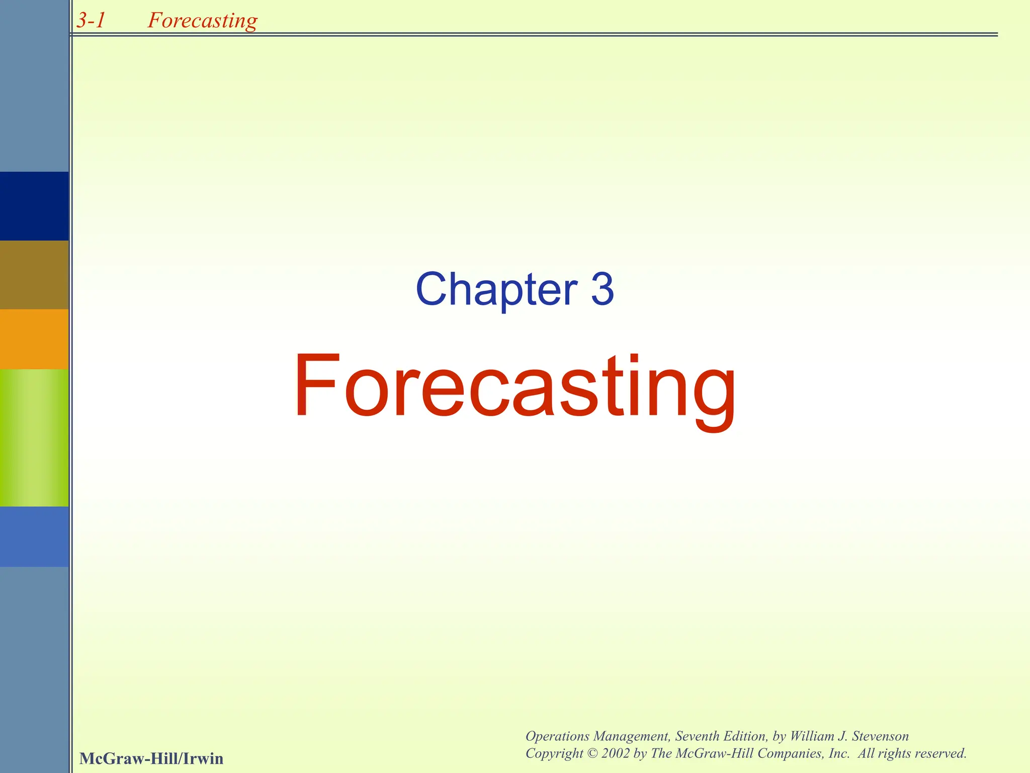 introduction to forecasting in operations management Chapter 3.ppt