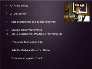 Broadcasting: Television, Radio and E-media | PPTX