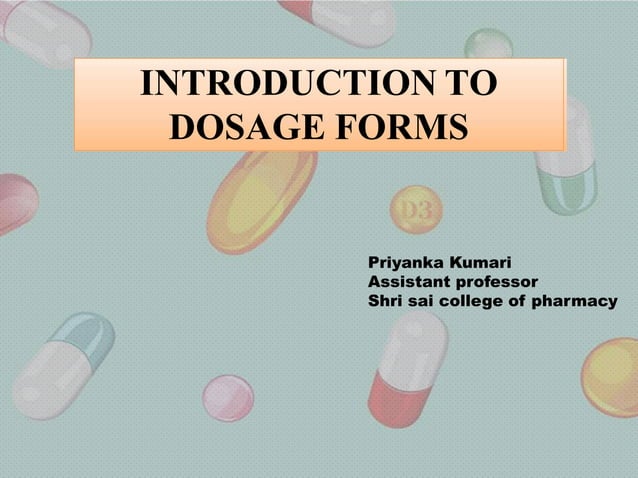 introduction to dosages form | PPTX