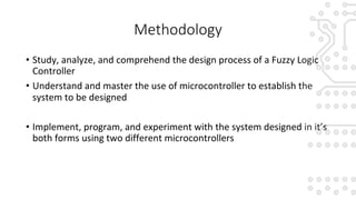 Fuzzy Logic Controller Realization Using Microcontrollers_Presentation | PDF