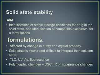 Drug stability studies | PPTX