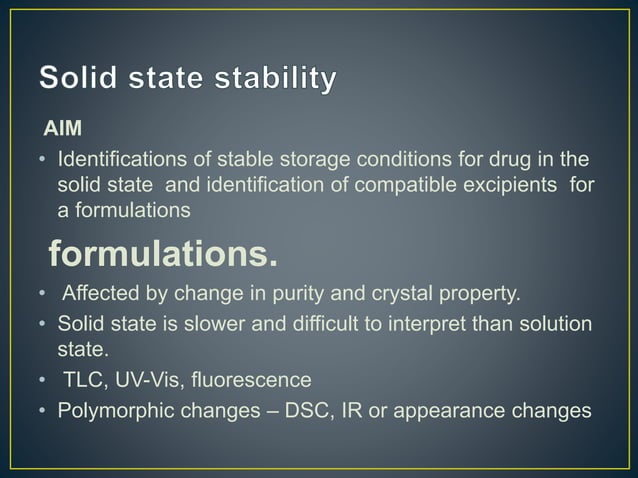Drug stability studies | PPT