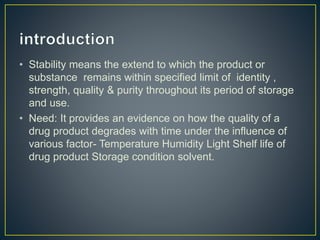 Drug stability studies | PPTX | Chemistry | Science