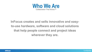 InFocus-Company-Overview-30OCT14 (1) | PDF