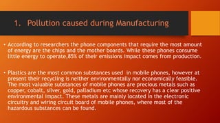 Mobile Phones and its impact on environment | PPTX