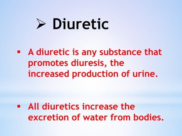 Diuretics-Mechanism of action,Diuretic Types and Adverse effects,Drug specifications | PPTX ...